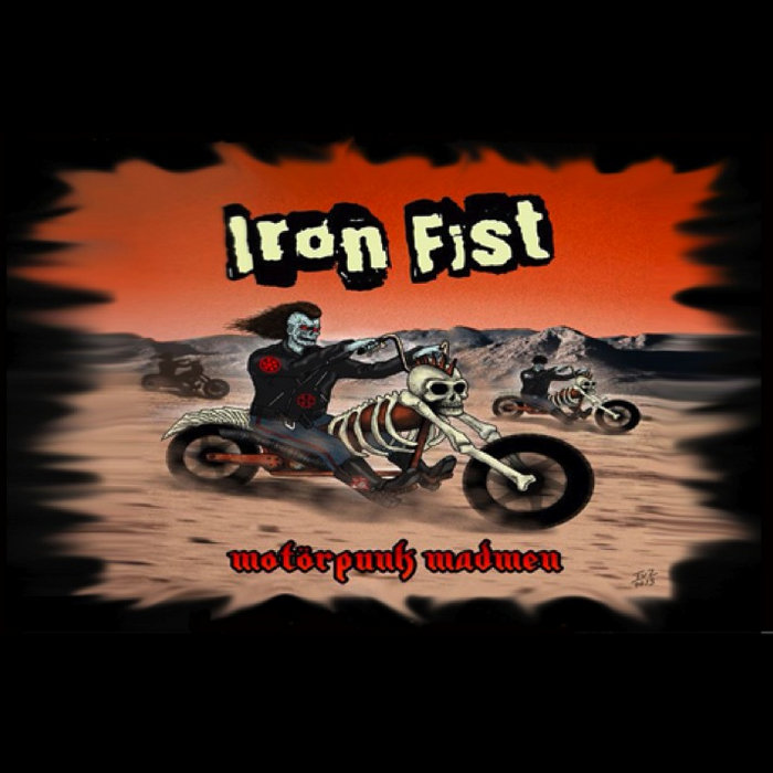 Motorpunk Madmen; Noize From Hell Vol. I | Iron Fist