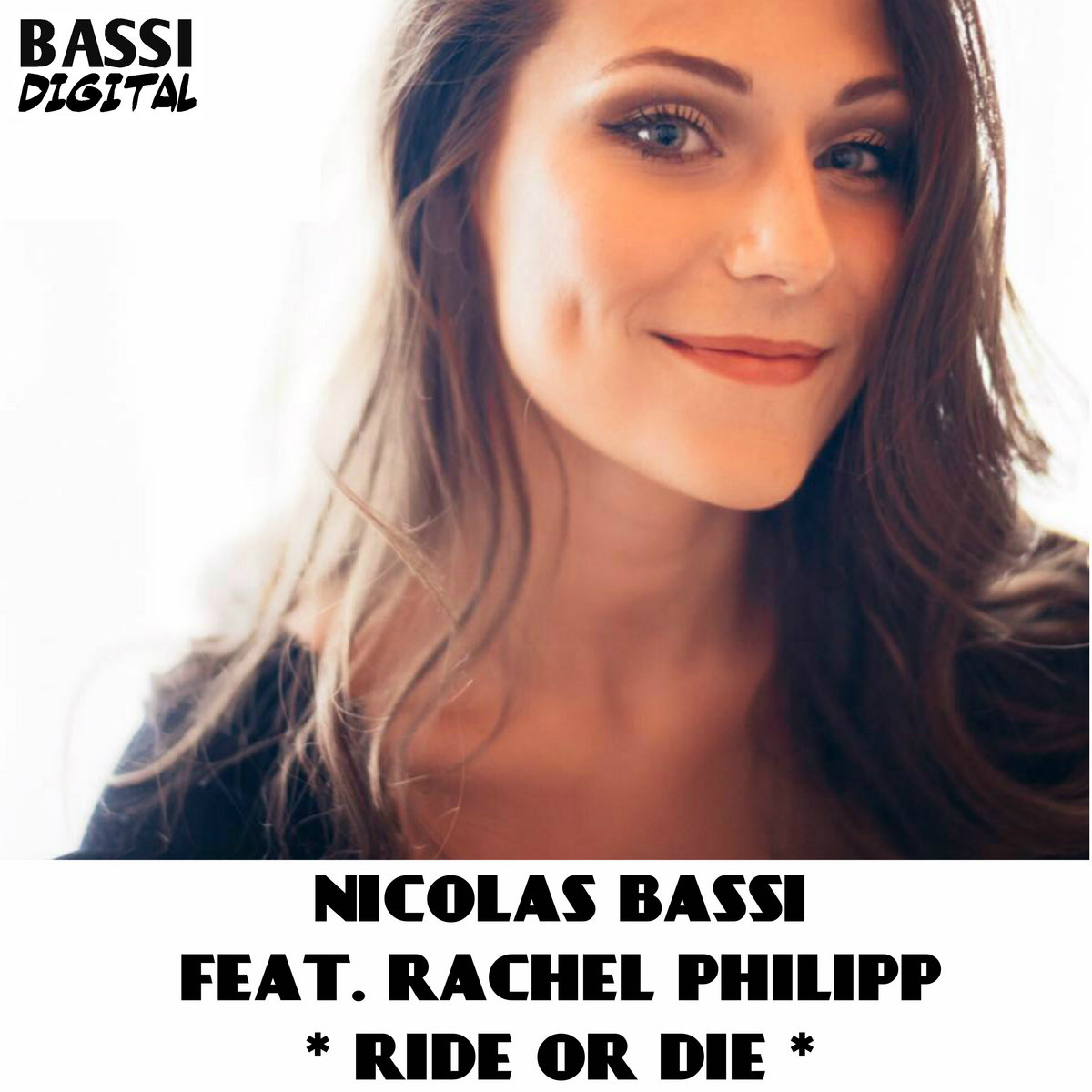 Ride or Die | Nicolas Bassi, Rachel Philipp | Nicolas Bassi