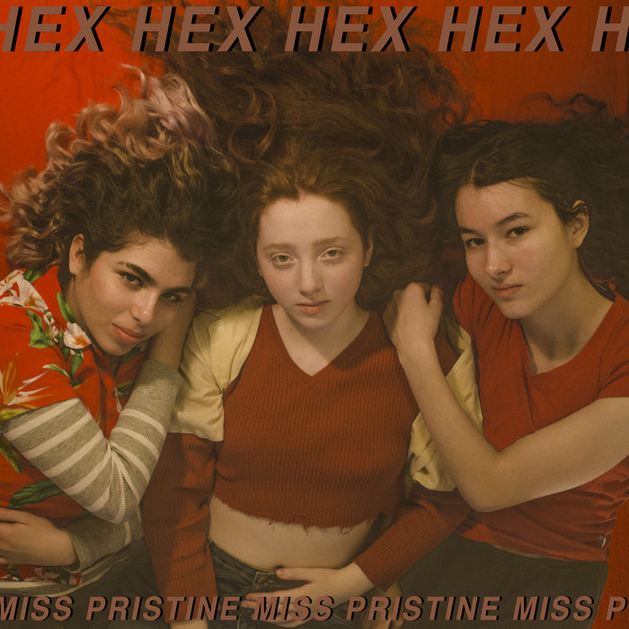 MISS PRISTINE | HEX