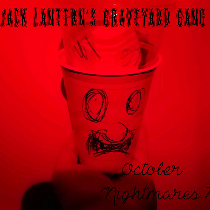 October Nightmares VII | Jack Lantern's Graveyard Gang