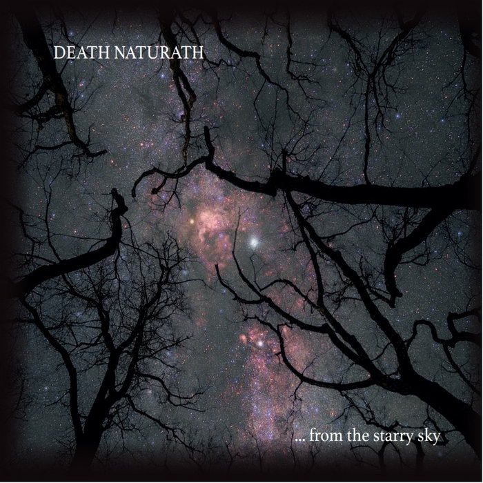 ...from the starry sky | Death Naturath