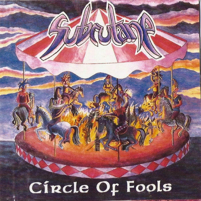 Circle of Fools | Subcutane