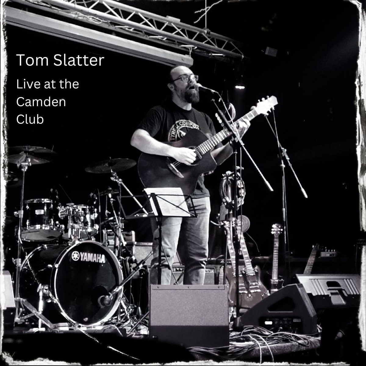 Live At The Camden Club | Tom Slatter