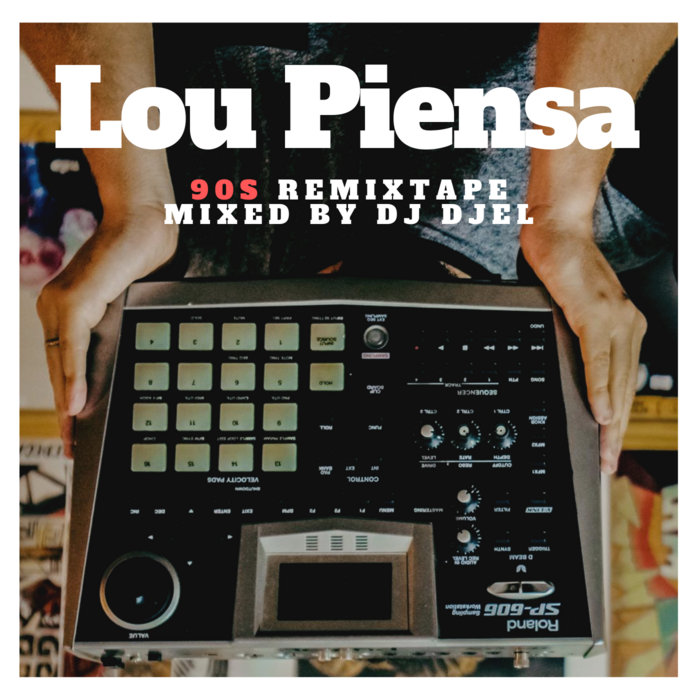 90S REMIXTAPE | Lou Piensa