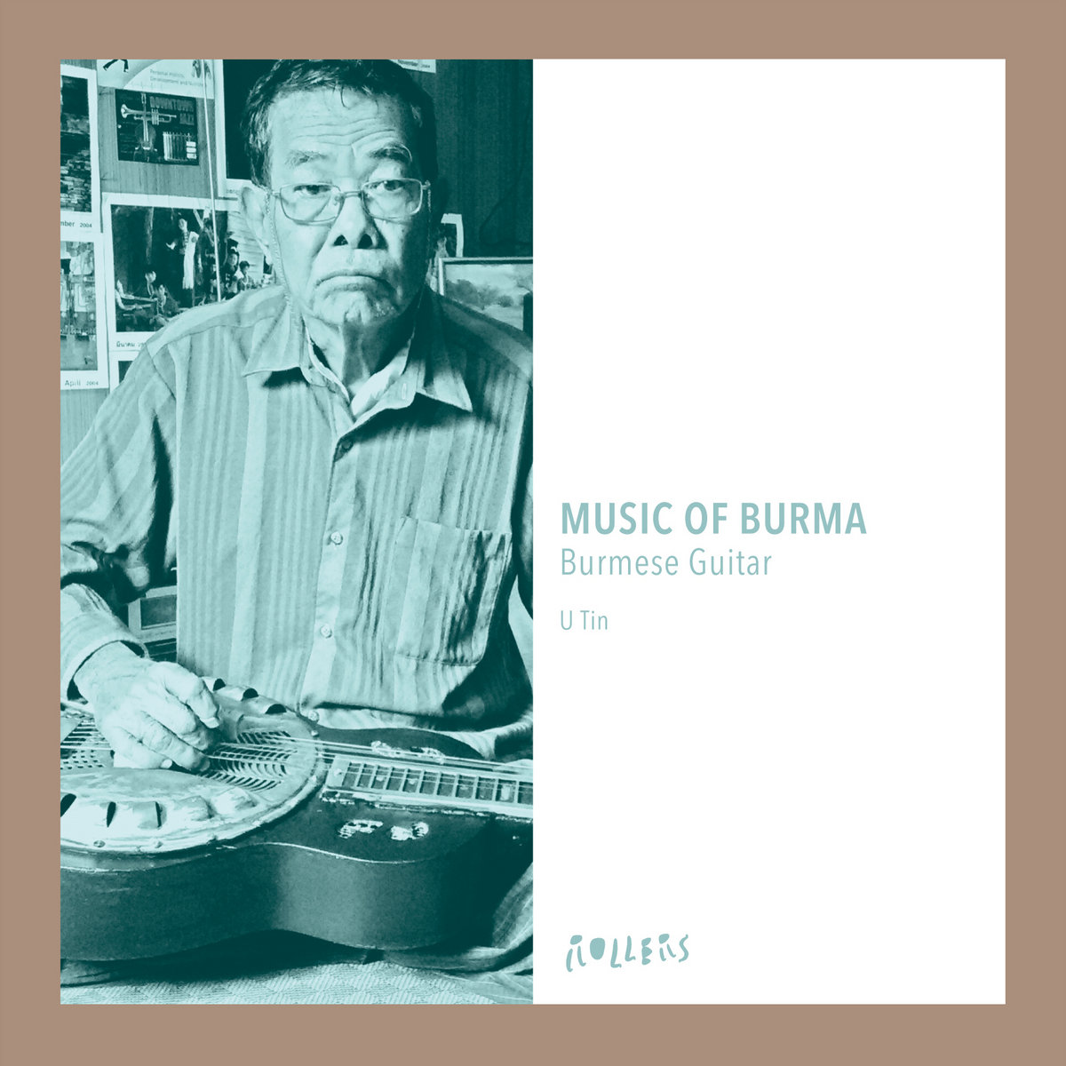 MUSIC OF BURMA Burmese Guitar | U Tin | ROLLERS Recordings