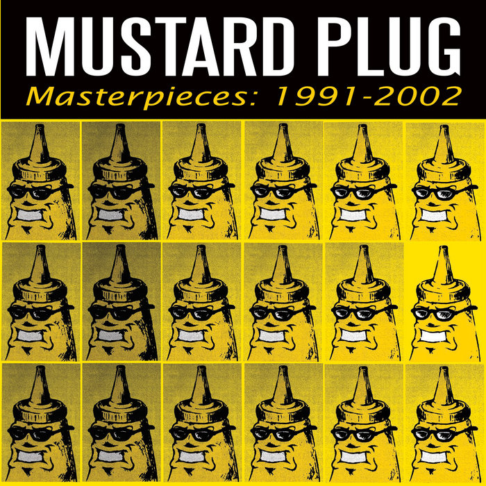 Masterpieces: 1991-2002 | Mustard Plug