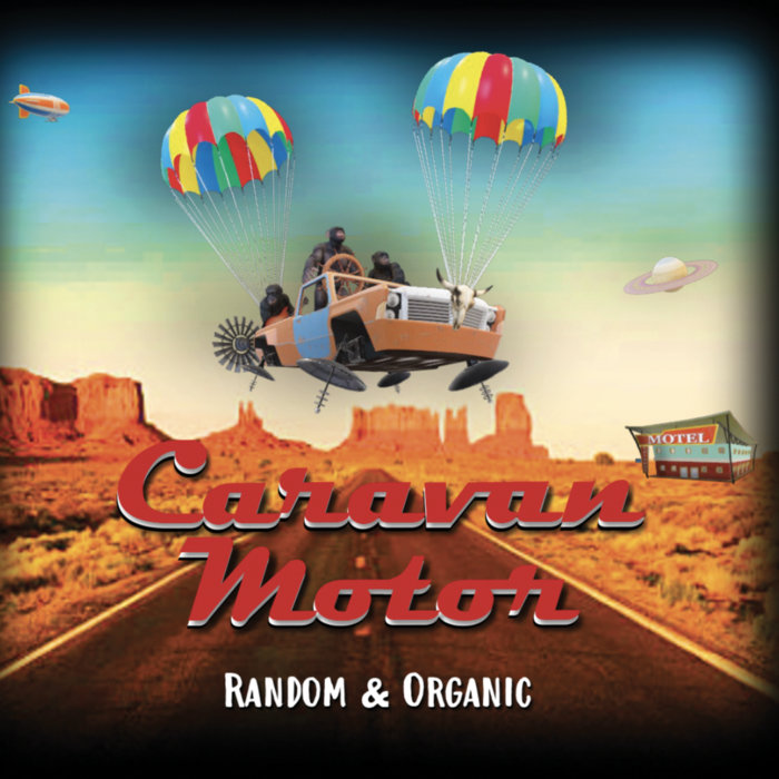 Random & Organic | Caravan Motor