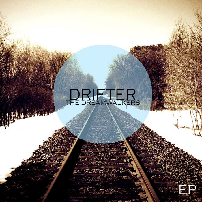 Drifter | The Dreamwalkers