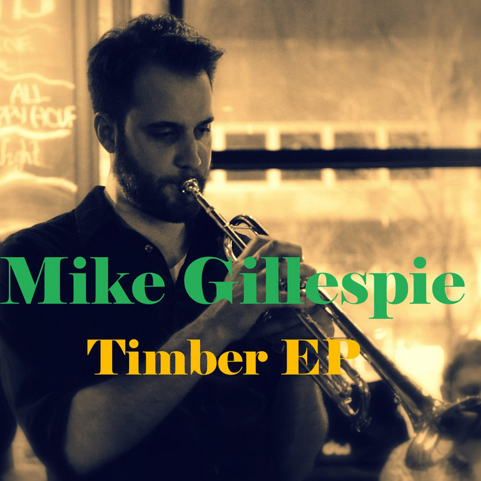 Timber | Mike Gillespie