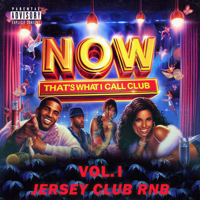 NOW THAT'S WHAT I CALL CLUB MUSIC: JERSEY CLUB RNB VOL.1 | 1-800-RAZ 📟