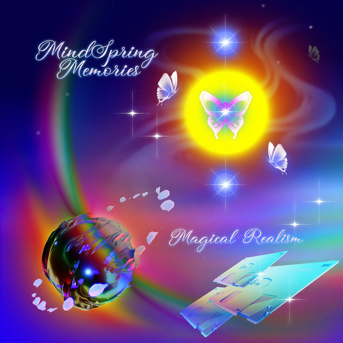 Magical Realism | MindSpring Memories | NO PROBLEMA TAPES
