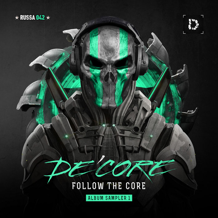 De'Core - Follow The Core (Album Sampler 1) (EP) (2020) | De'Core