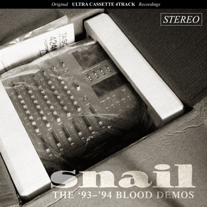 The '93 - '94 Blood Demos | Snail