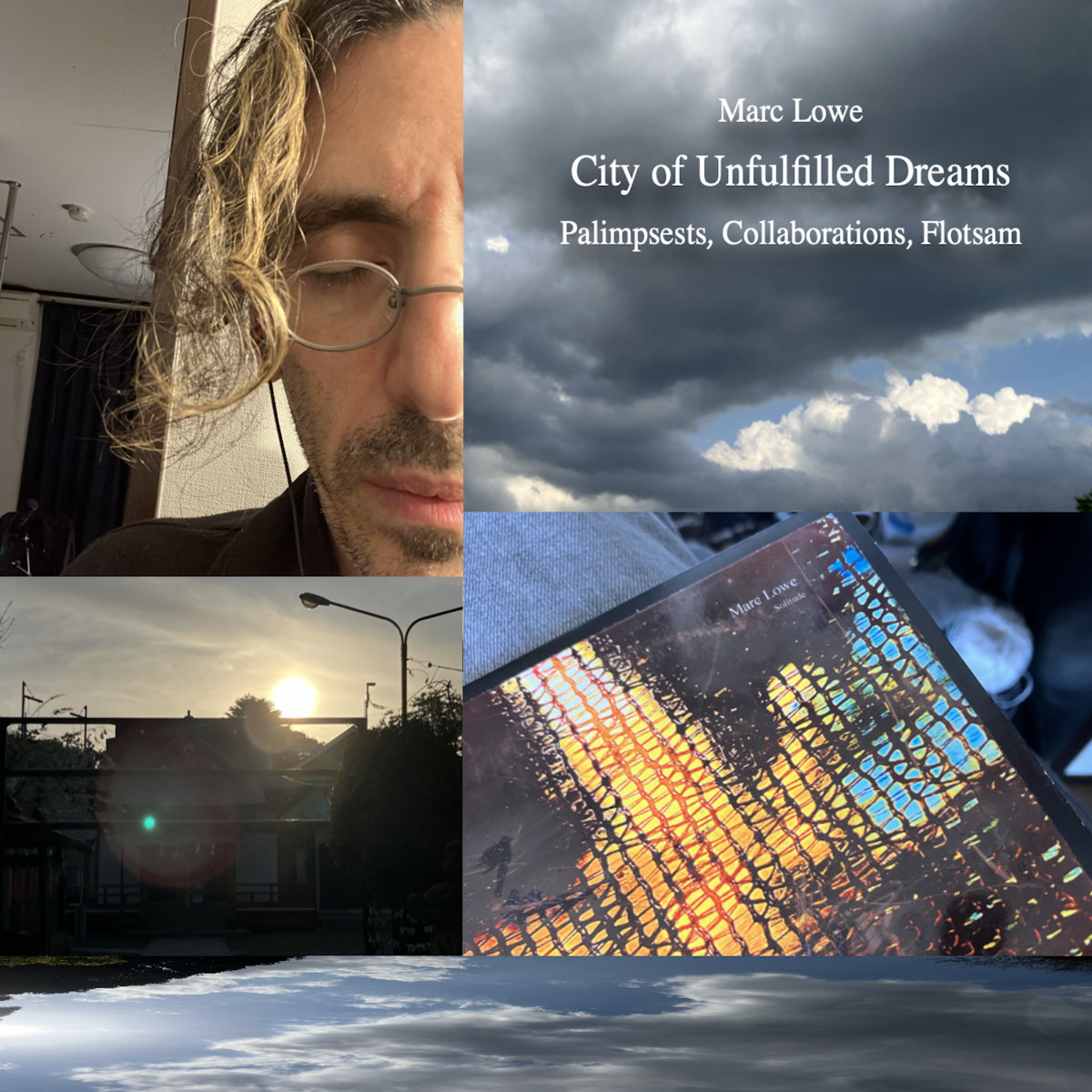 City of Unfulfilled Dreams | Marc Lowe