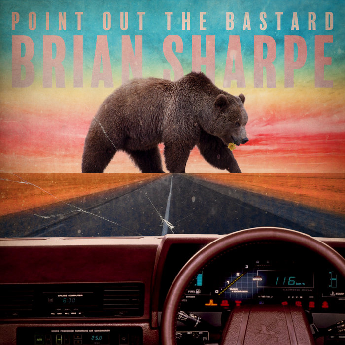Point out the Bastard | Brian Sharpe