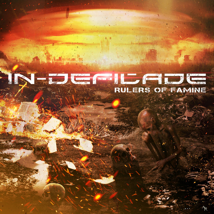 Rulers Of Famine | In Defilade | In-Defilade