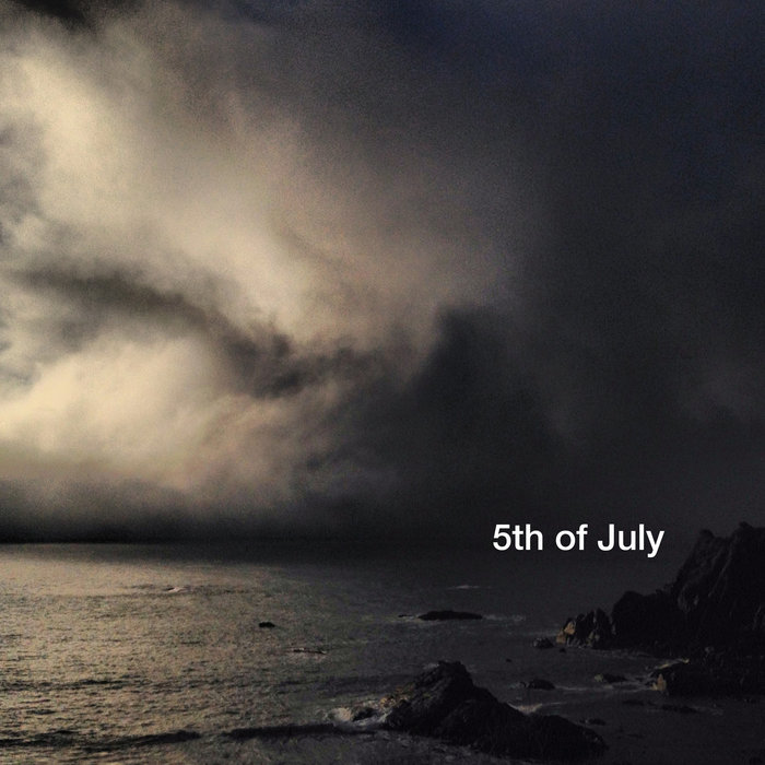 5th of July | 5th of July