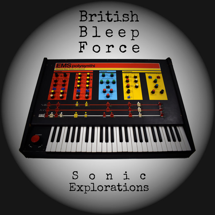Sonic Explorations (Compilation) | British Bleep Force | The Originators