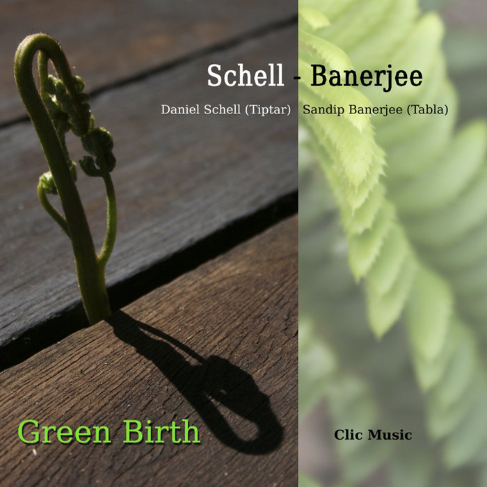 Greenbirth | Schell-Banerjee | Clic Music