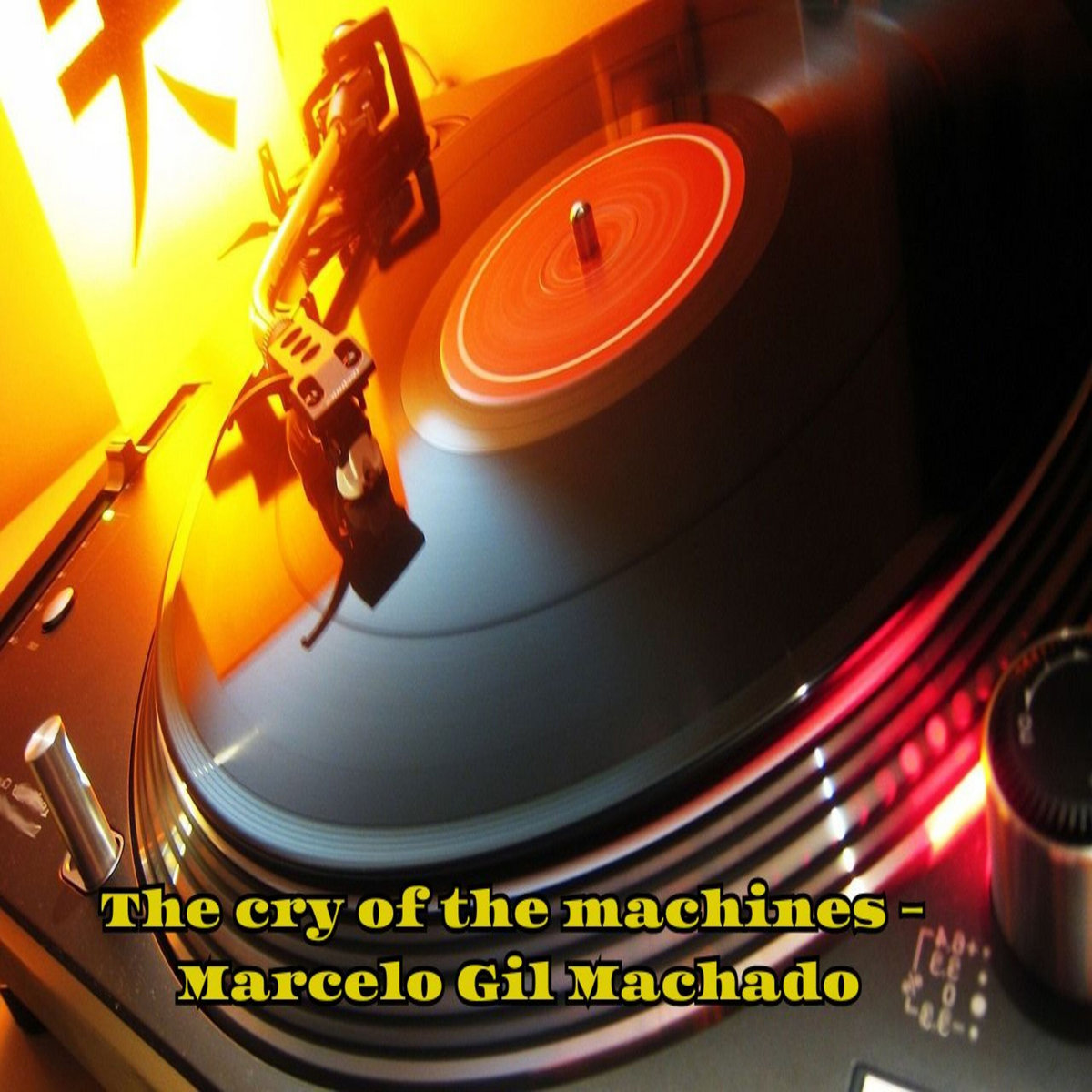 The cry of the machines | Marcelo Gil Machado
