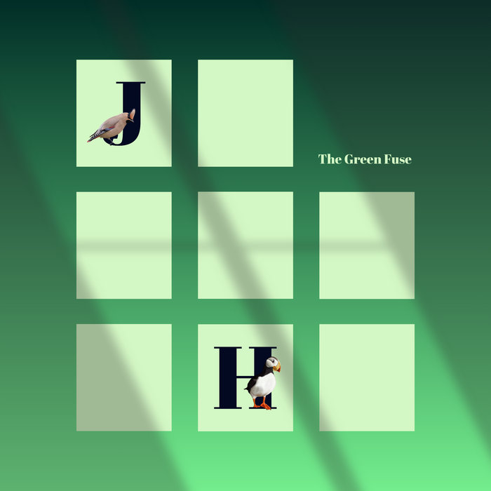 The Green Fuse | Jon Hopper