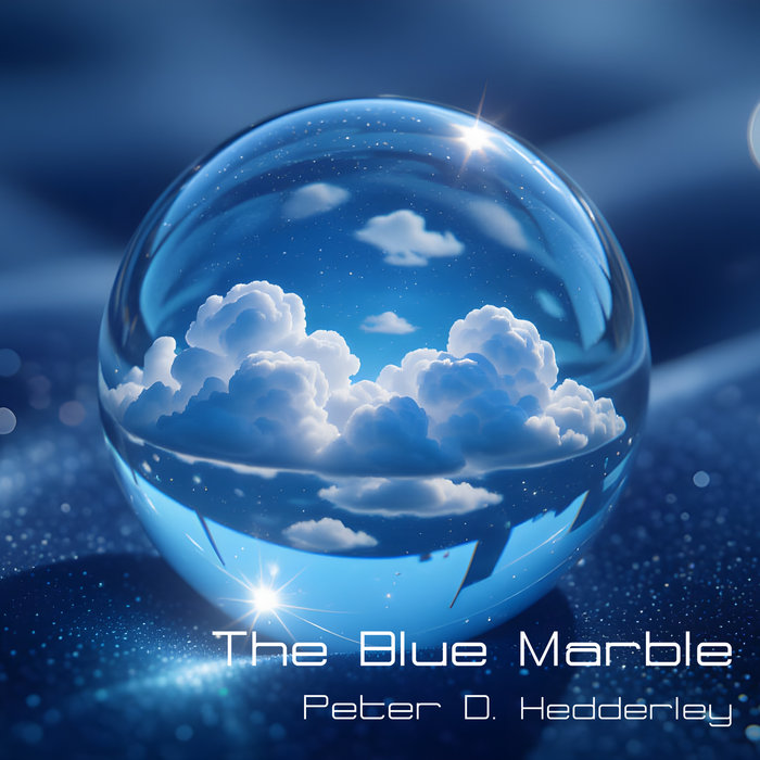 The Blue Marble | Peter D. Hedderley