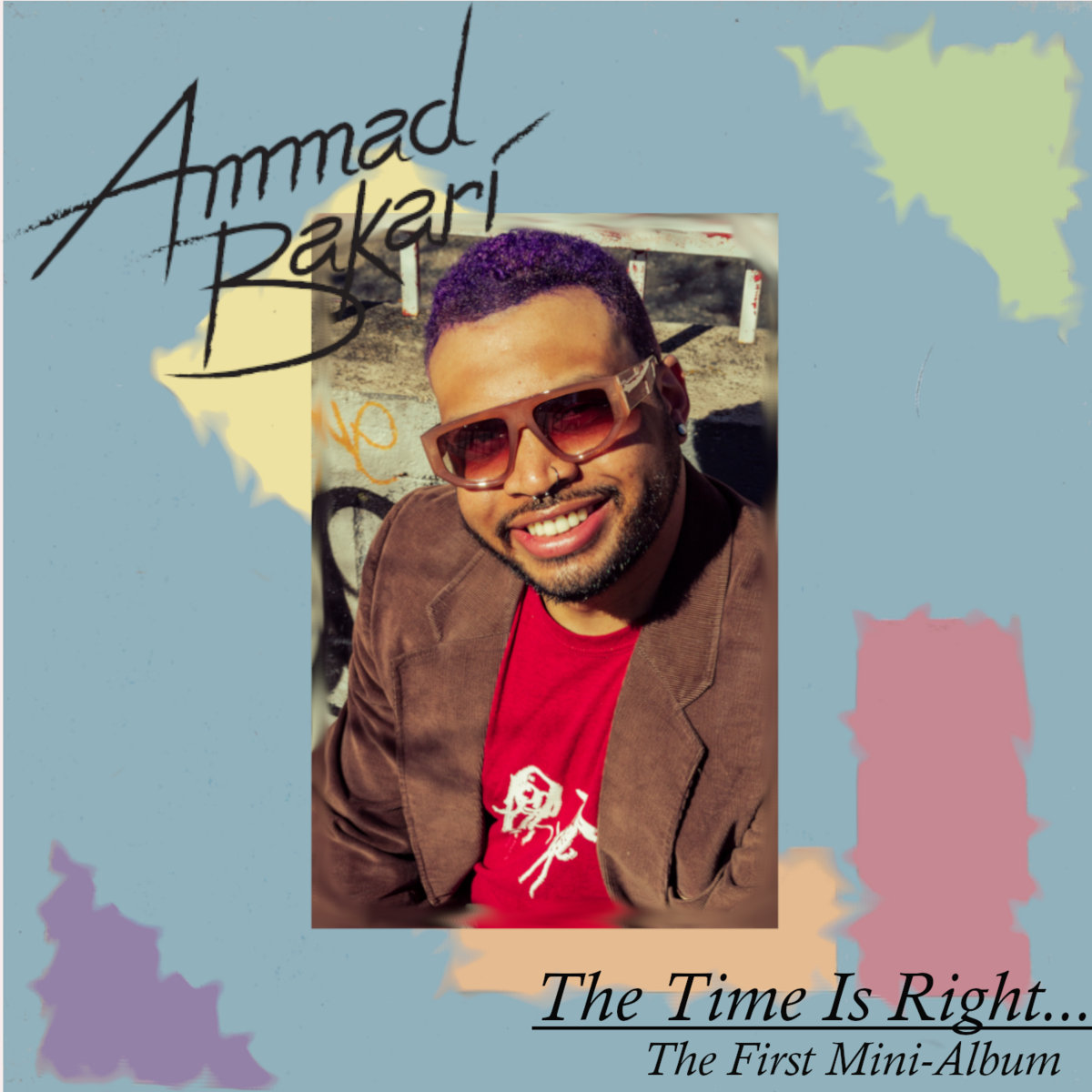 The Time Is Right... | Ammad Bakari