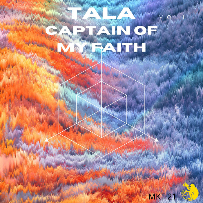Captain Of My Faith | Tala | Monotale Records