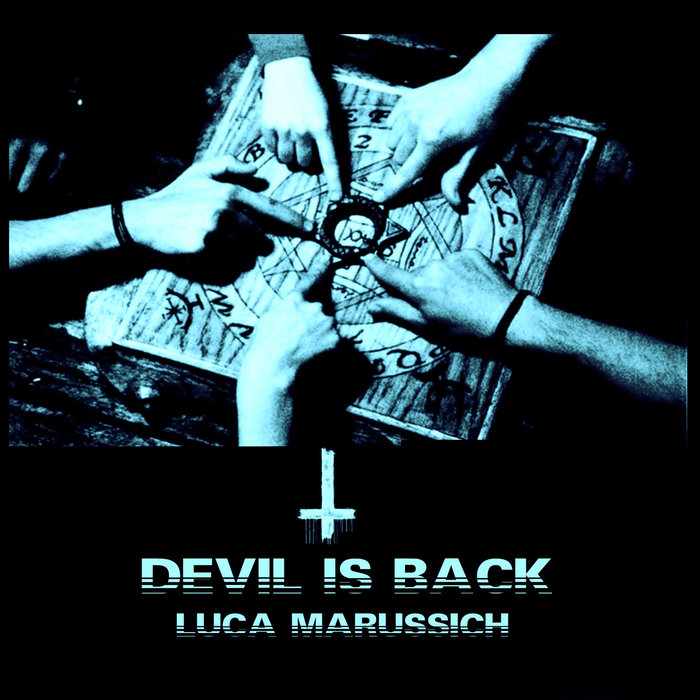 Devil is Back | Luca Marussich | LEONHARD RECORDINGS