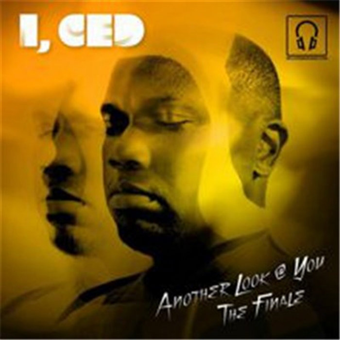 Another Look You | I, Ced