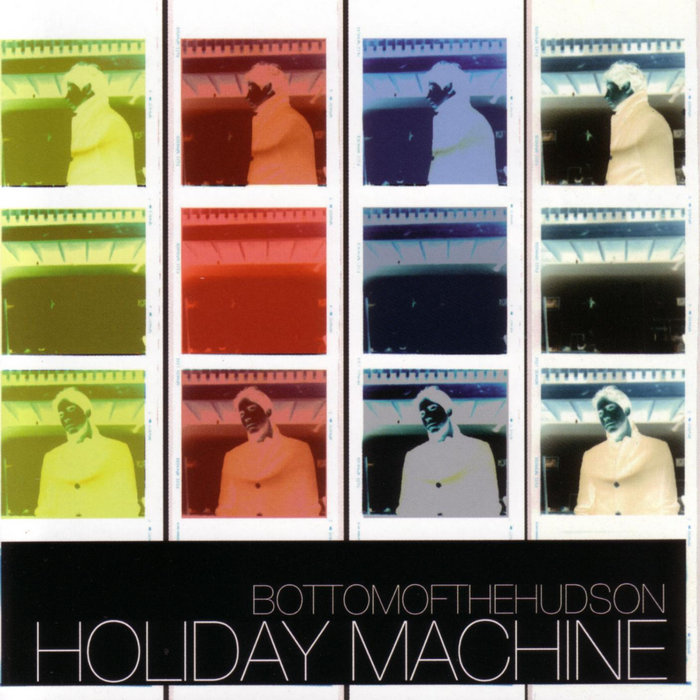Holiday Machine | Bottom of the Hudson