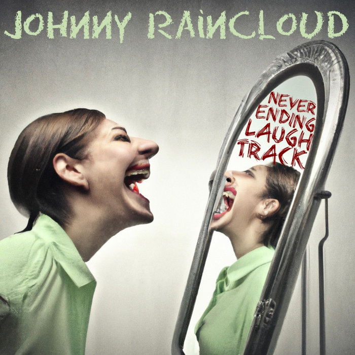 Never-Ending Laugh Track | Johnny Raincloud