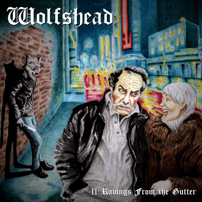 II: Ravings From the Gutter CD | WOLFSHEAD | Stormspell Records