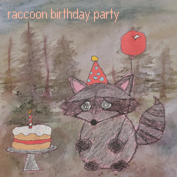 raccoon birthday party - s/t | raccoon birthday party | Deapfth Pop Records