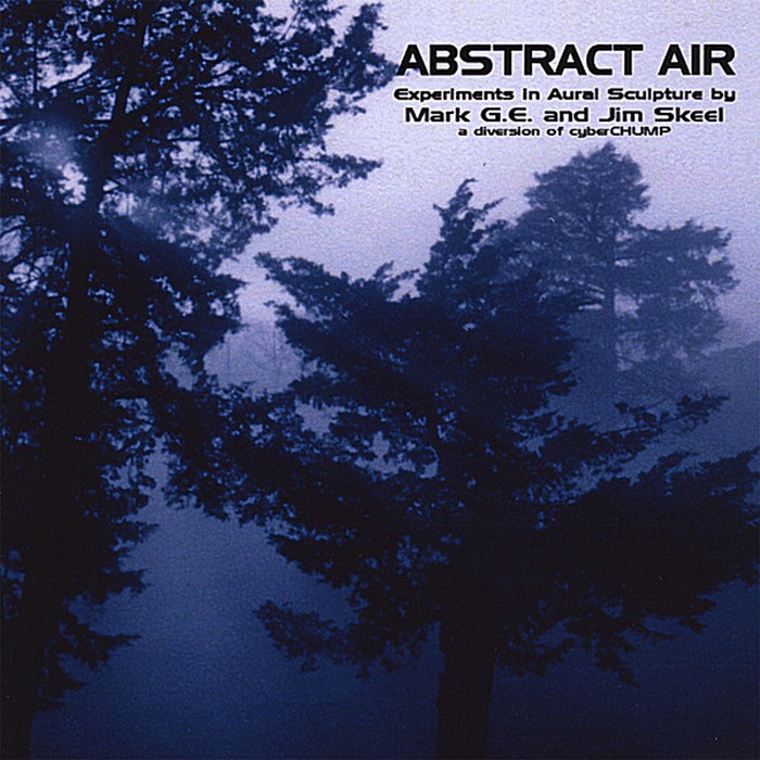 Abstract Air | Cyberchump