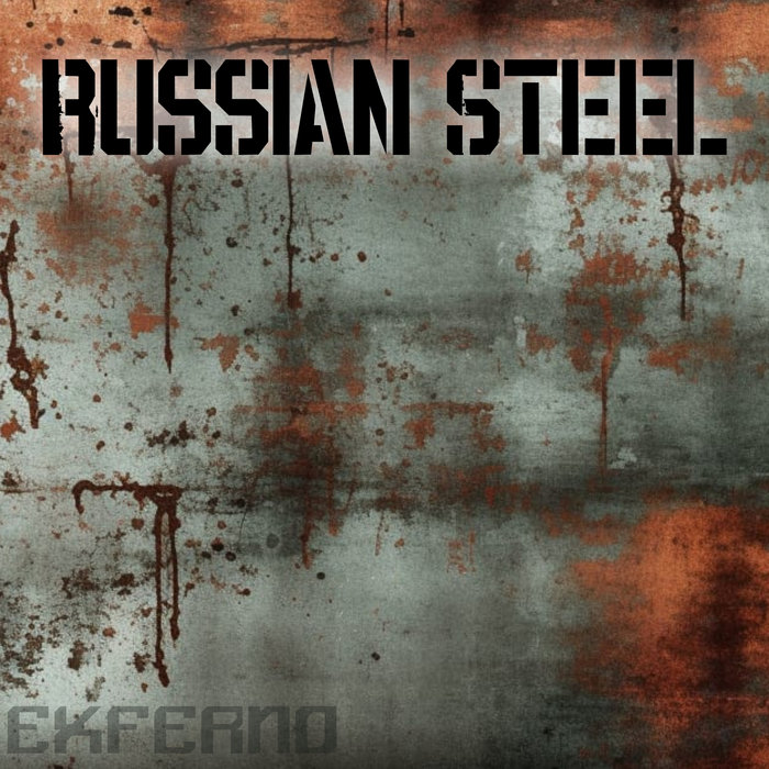 Russian Steel | Exferno