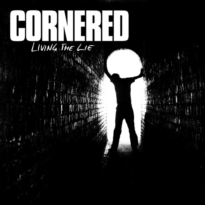 Living The Lie | CORNERED