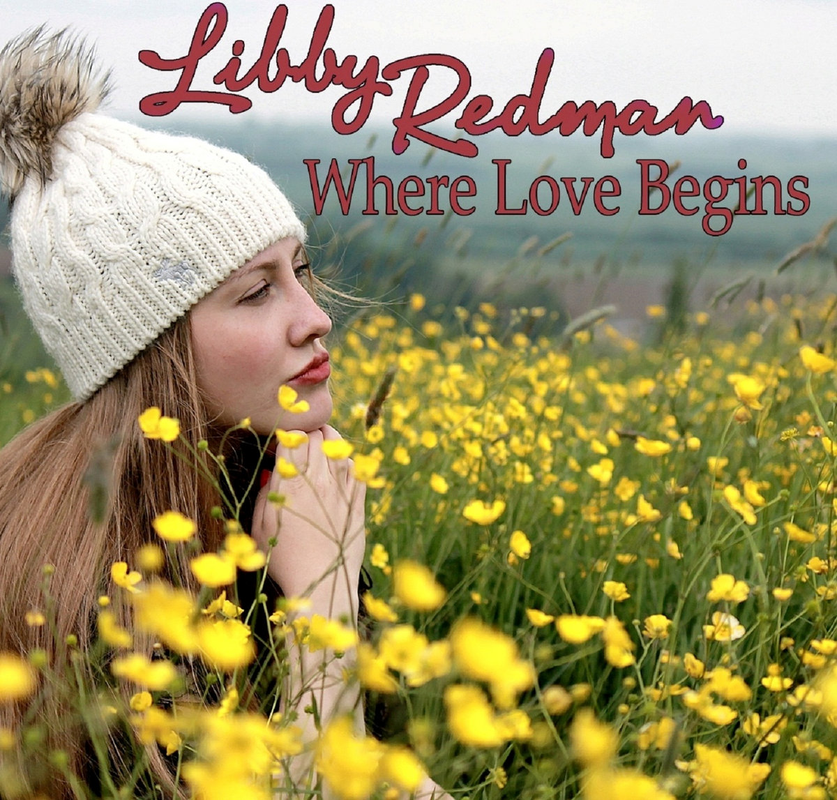 Where Love Begins | Libby Redman