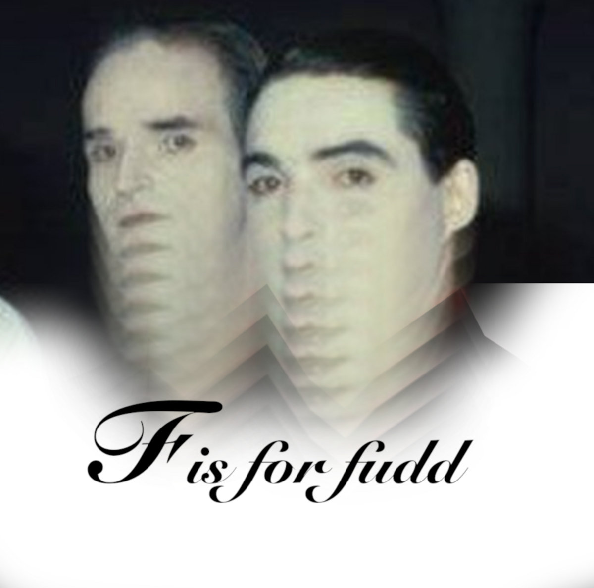 F IS FOR FUDD | Fudd | fudd