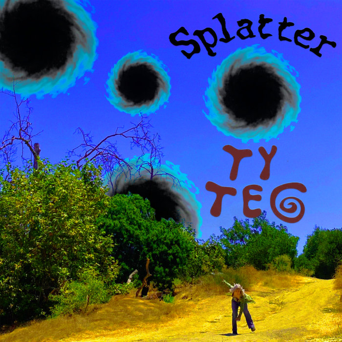 Splatter | Ty Teg