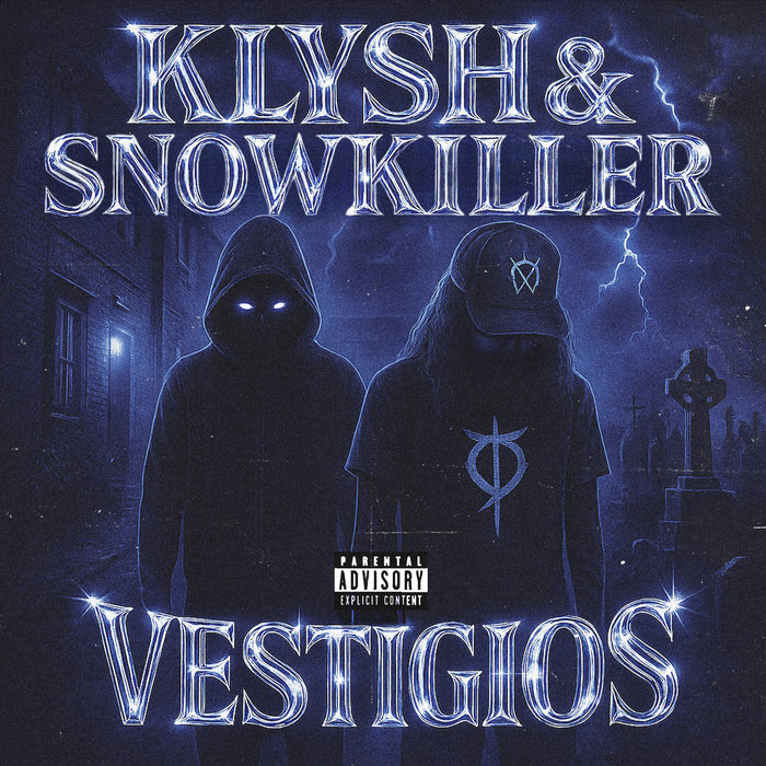 VESTIGIOS | Klysh, Snowkiller | Klysh