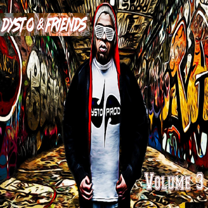 Dysto and Friends Vol. 3 | Dysto BPM