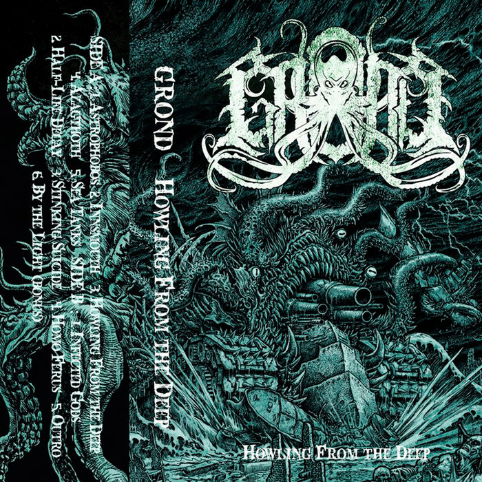 Howling from the Deep | Grond | Grotesque Sounds