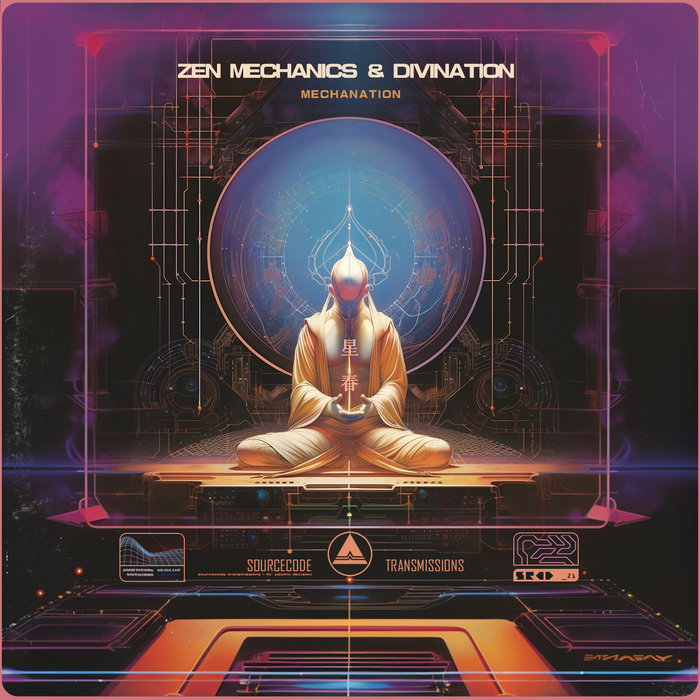 Mechanation [SRCD_21] | ZEN MECHANICS & DIVINATION | SOURCECODE TRANSMISSIONS