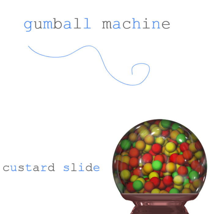 Custard Slide | Gumball Machine