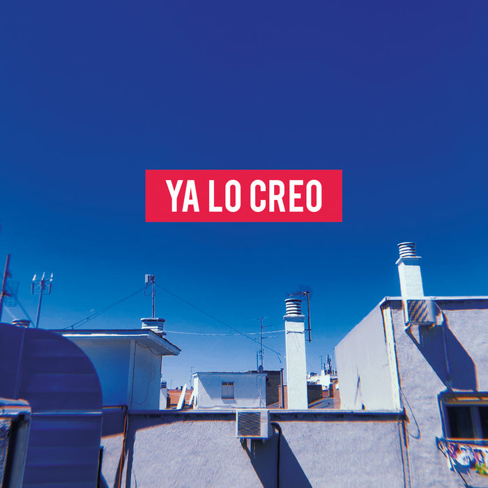 Ya Lo Creo | Ya Lo Creo