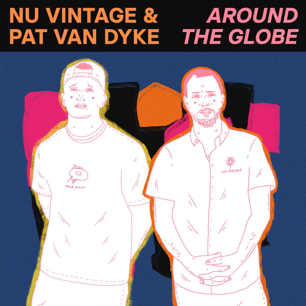 Around The Globe | Nu Vintage & Pat Van Dyke | Pat Van Dyke