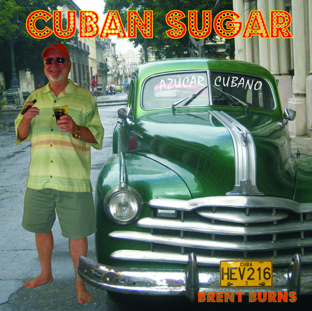 Cuban Sugar | Brent Burns