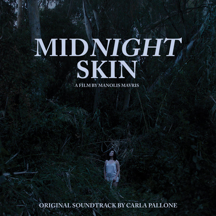 Midnight Skin OST | CARLA PALLONE | kythibong records