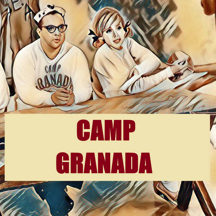 Camp Granada - Hello Mother Hello Father | Allan Sherman